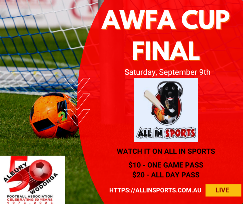 2023 AWFA Cup Final – Albury Wodonga Football Association (AWFA)