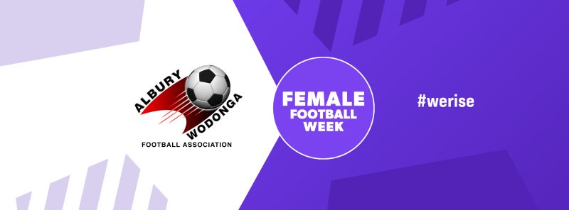 Female Football Week 2024 – Albury Wodonga Football Association (AWFA)